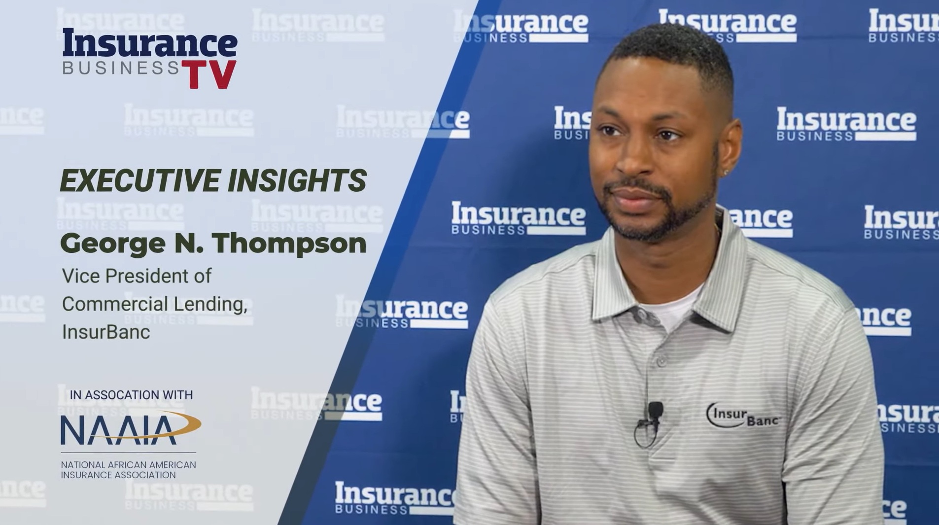 Executive insights - George N Thompson | Insurance Business