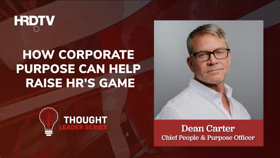 Thought Leaders: How corporate purpose can help raise HR's game | Human ...